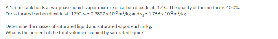 Solved A 1.5−m3 tank holds a two-phase liquid-vapor mixture | Chegg.com