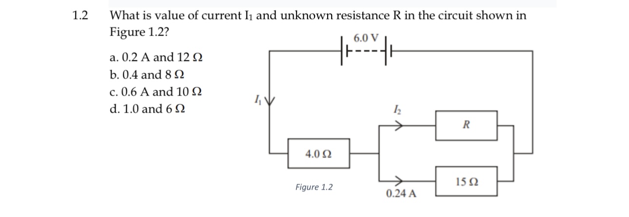 Solved What is value of current I1 and unknown resistance R | Chegg.com