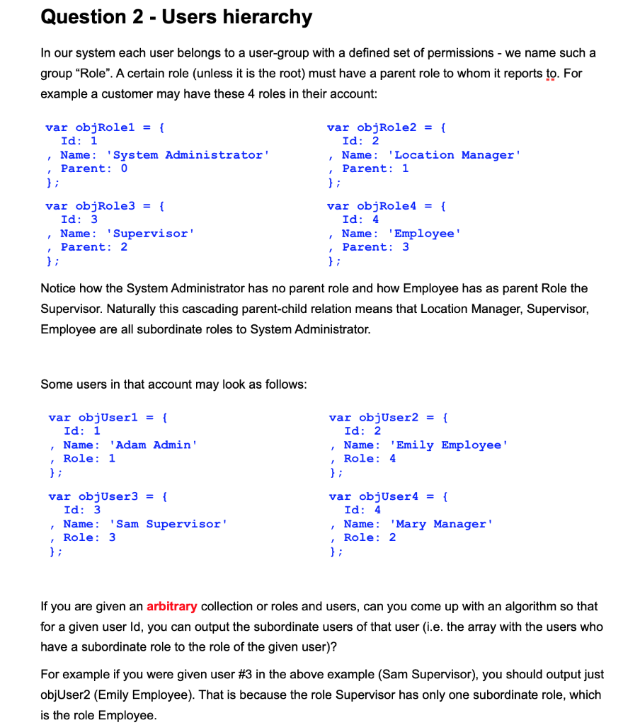 Solved Question 2 - Users hierarchy In our system each user | Chegg.com
