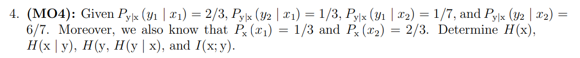 Solved 4. (MO4): Given | Chegg.com
