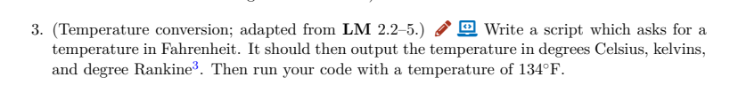 Solved Write a script which asks for a 3. (Temperature | Chegg.com