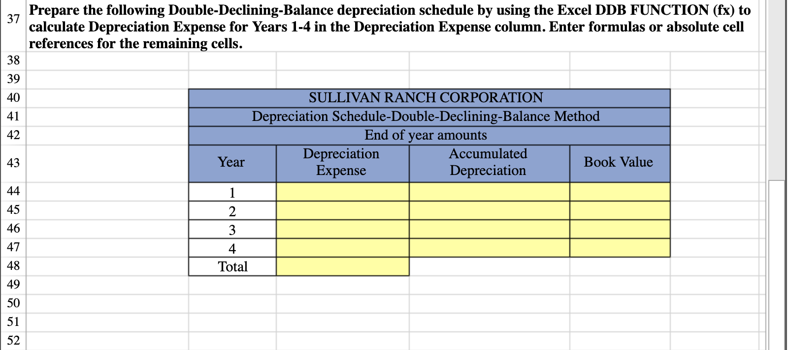 Solved Depreciation using Excel's Absolute Cell Referencing, | Chegg.com
