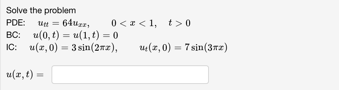 Solved Solve the problem PDE: | Chegg.com