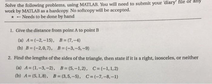 Solved submit your diary file or åy Solve the following | Chegg.com