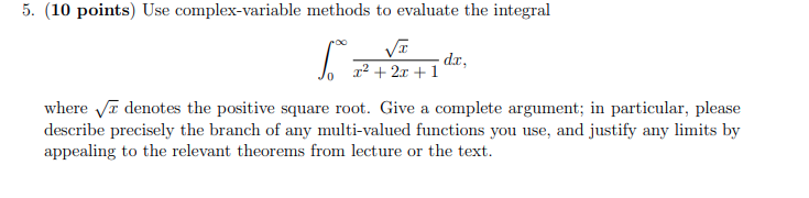 Solved applying complex-variable methods to evaluate the | Chegg.com