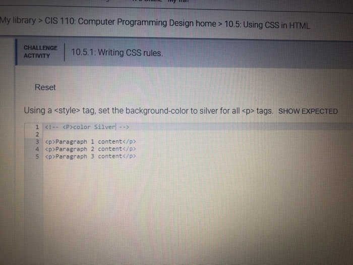 Solved My library > CIS 110 Computer Programming Design home | Chegg.com Solved My library > CIS 110 Computer Programming Design home | Chegg.com
