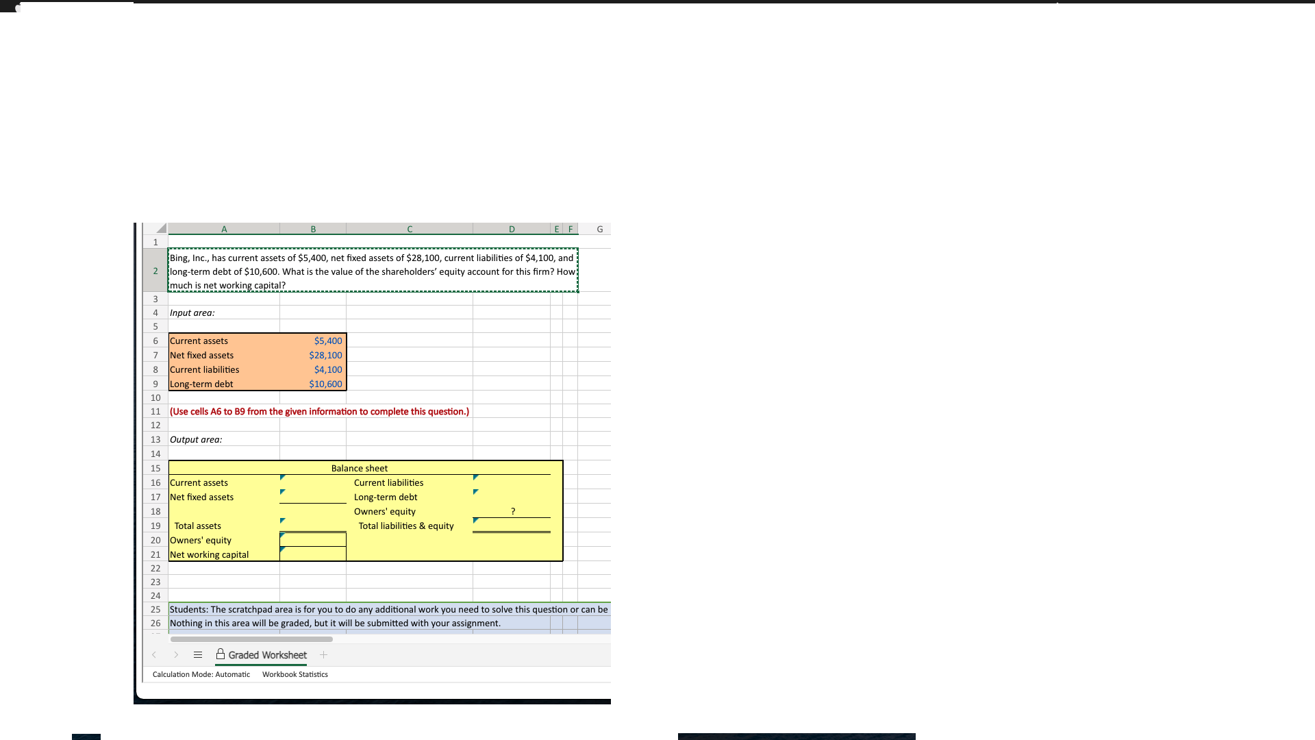 Solved Bing, Inc., has current assets of $5,400, net fixed | Chegg.com