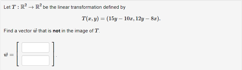 Solved Let T:R2→R2 be the linear transformation defined by | Chegg.com