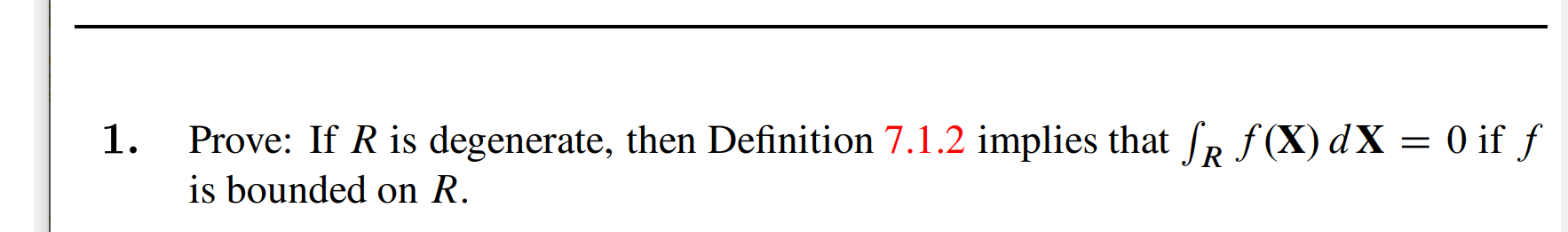 Solved Definition 7.1.2 Let f be a real-valued function | Chegg.com