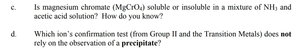 Solved c. Is magnesium chromate (MgCrO4) soluble or | Chegg.com