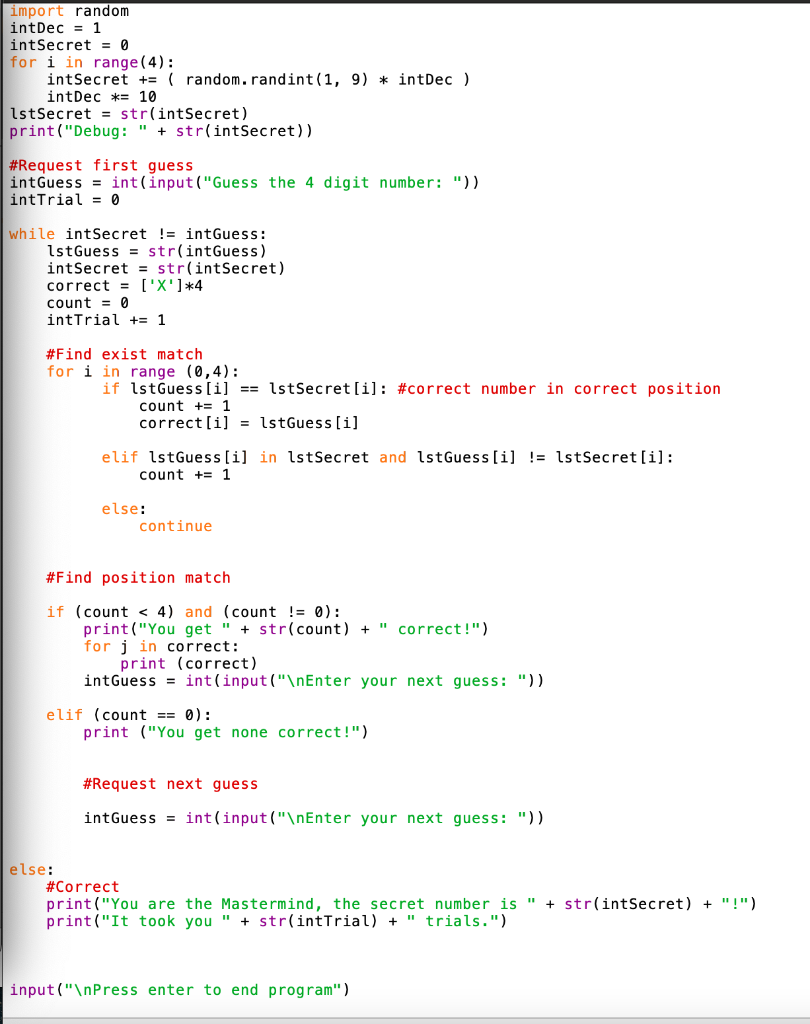 Solved import random intDec = 1 intSecret = 0 for i in | Chegg.com