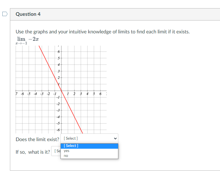 Solved Use the graphs and your intuitive knowledge of limits | Chegg.com
