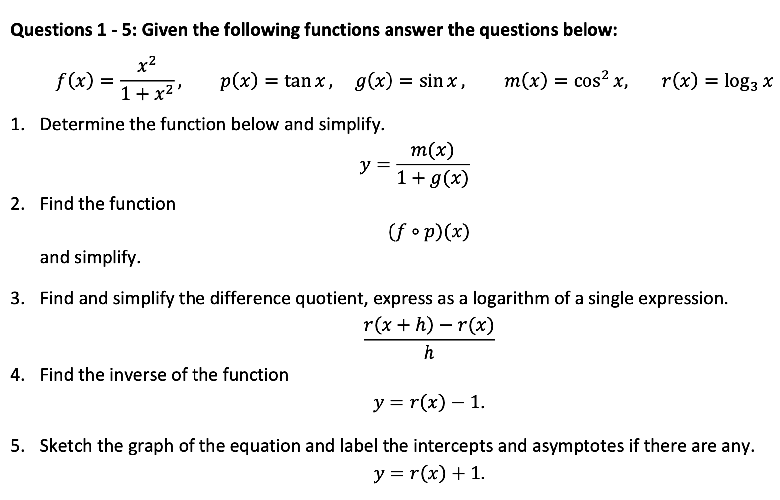 Solved Questions 1 - 5: Given the following functions answer | Chegg.com