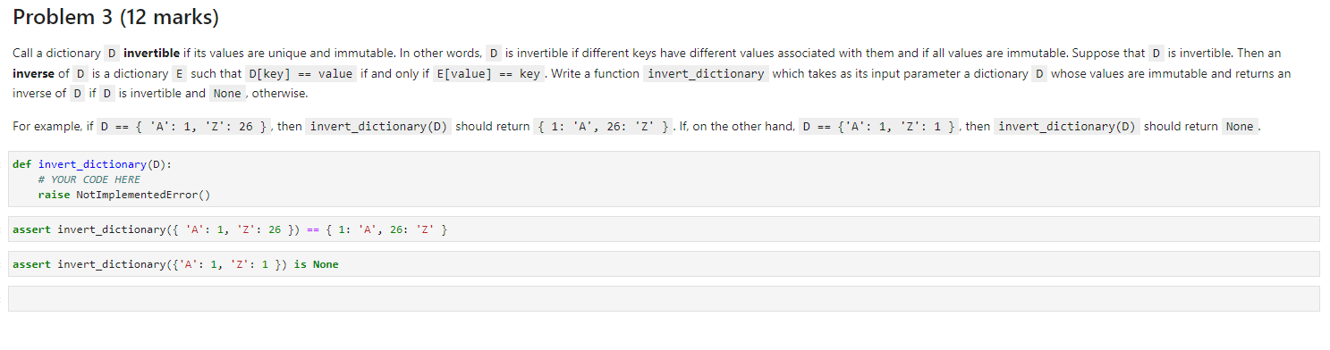 Solved Problem 3 (12 marks) Call a dictionary D invertible | Chegg.com