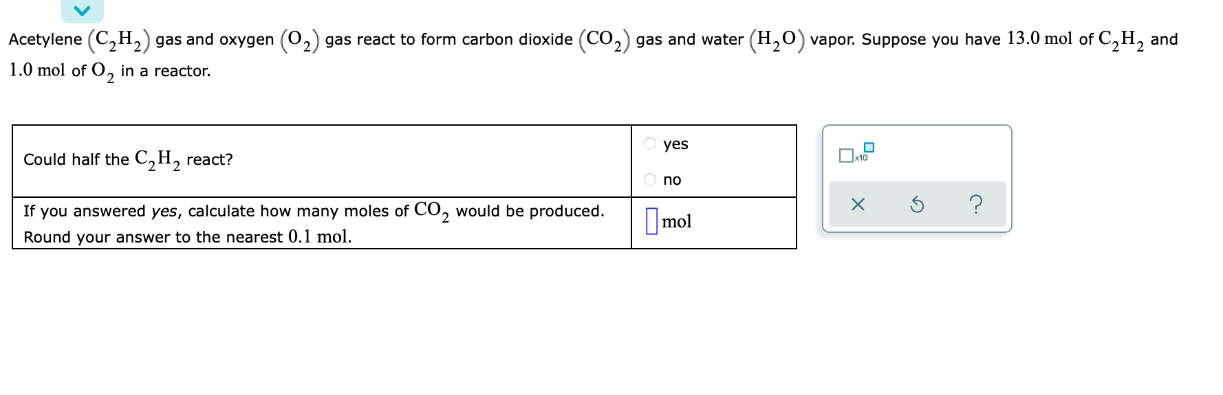 Solved Acetylene (C2H2) gas and oxygen (O2) gas react to | Chegg.com