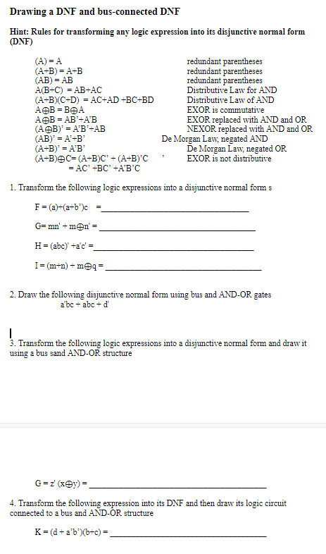 Solved Drawing a DNF and bus-connected DNF Hint: Rules for | Chegg.com