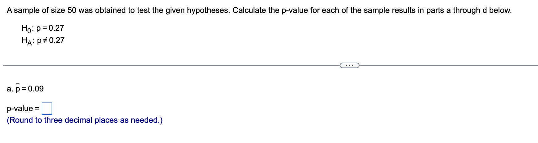 Solved A sample of size 50 was obtained to test the given | Chegg.com