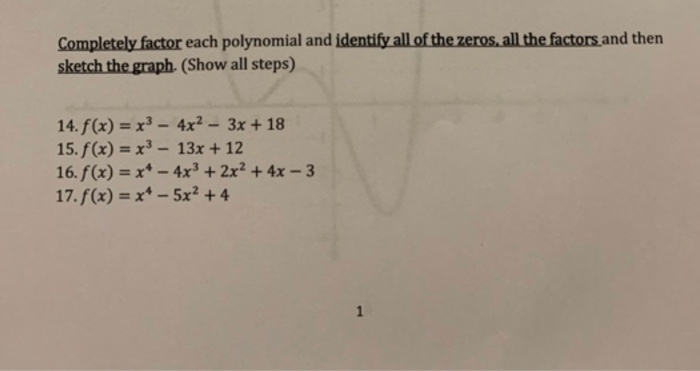 Solved Completely factor each polynomial and identify all of | Chegg.com