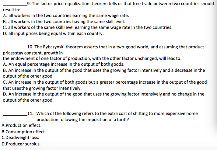 Solved 9. The factor-price-equalization theorem tells us | Chegg.com