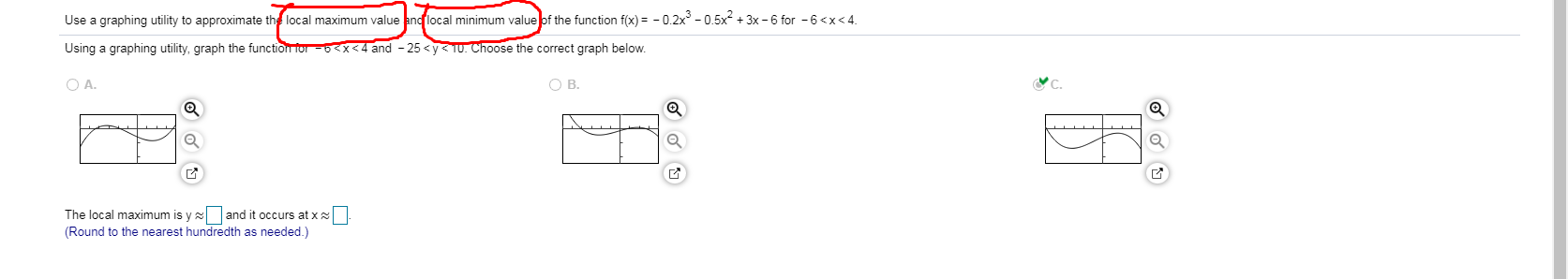 Solved Use a graphing utility to approximate the local | Chegg.com