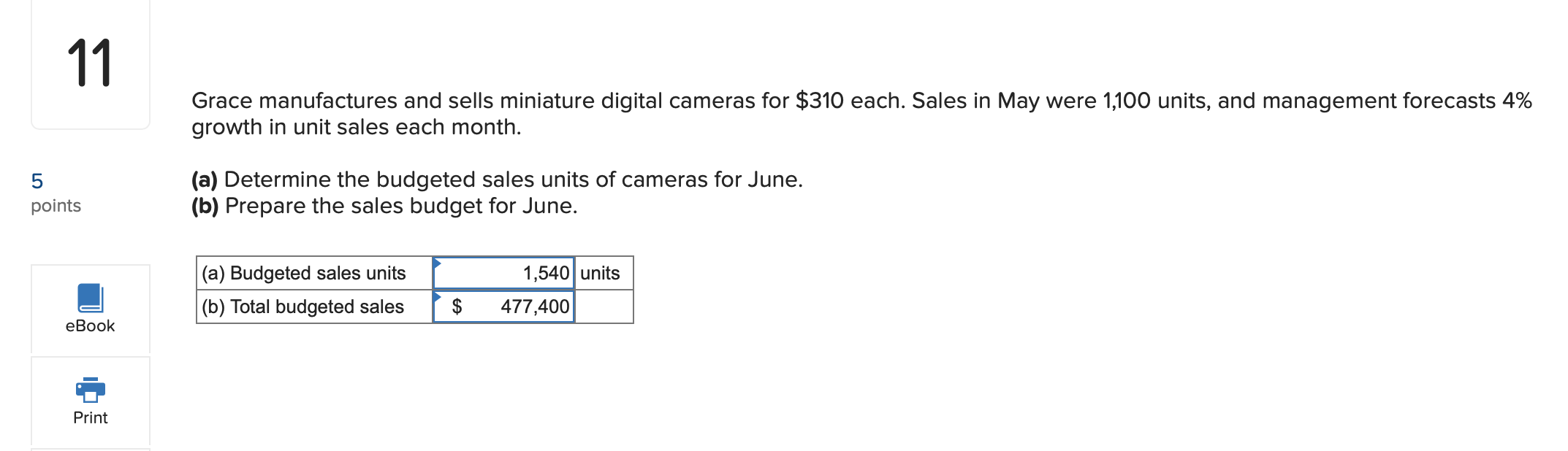 Solved Grace manufactures and sells miniature digital | Chegg.com