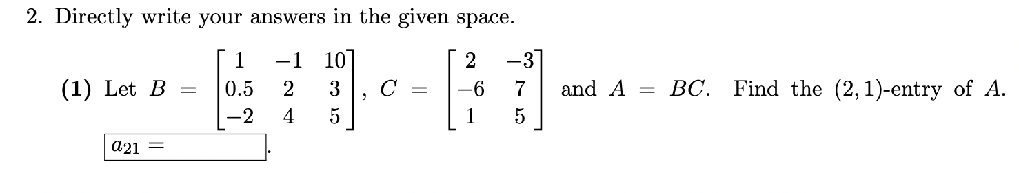 Solved 2. Directly write your answers in the given space. | Chegg.com