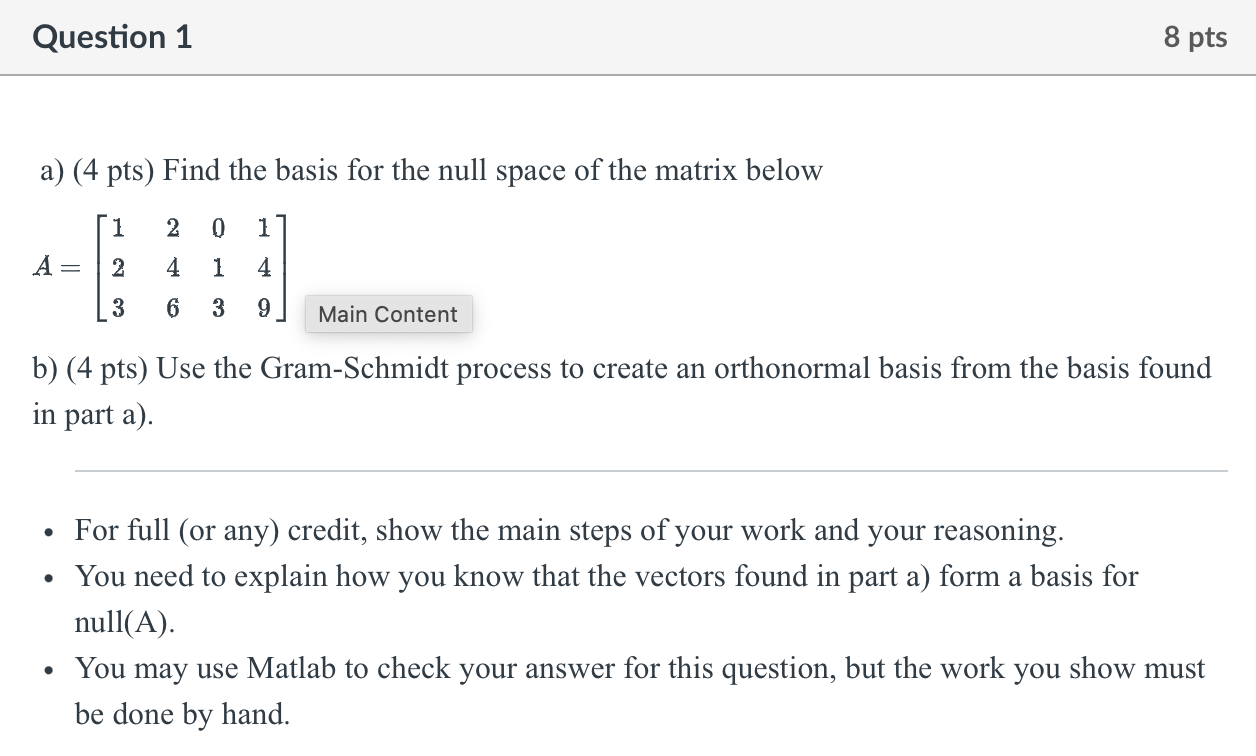 Solved a) (4 pts) Find the basis for the null space of the | Chegg.com