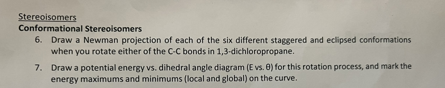 Solved Stereoisomers Conformational Stereoisomers 6. Draw a | Chegg.com