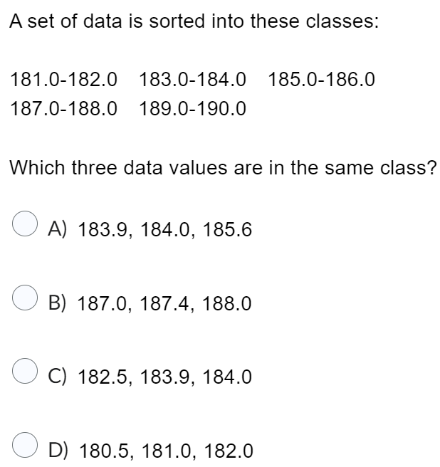 Solved A set of data is sorted into these classes: Which | Chegg.com