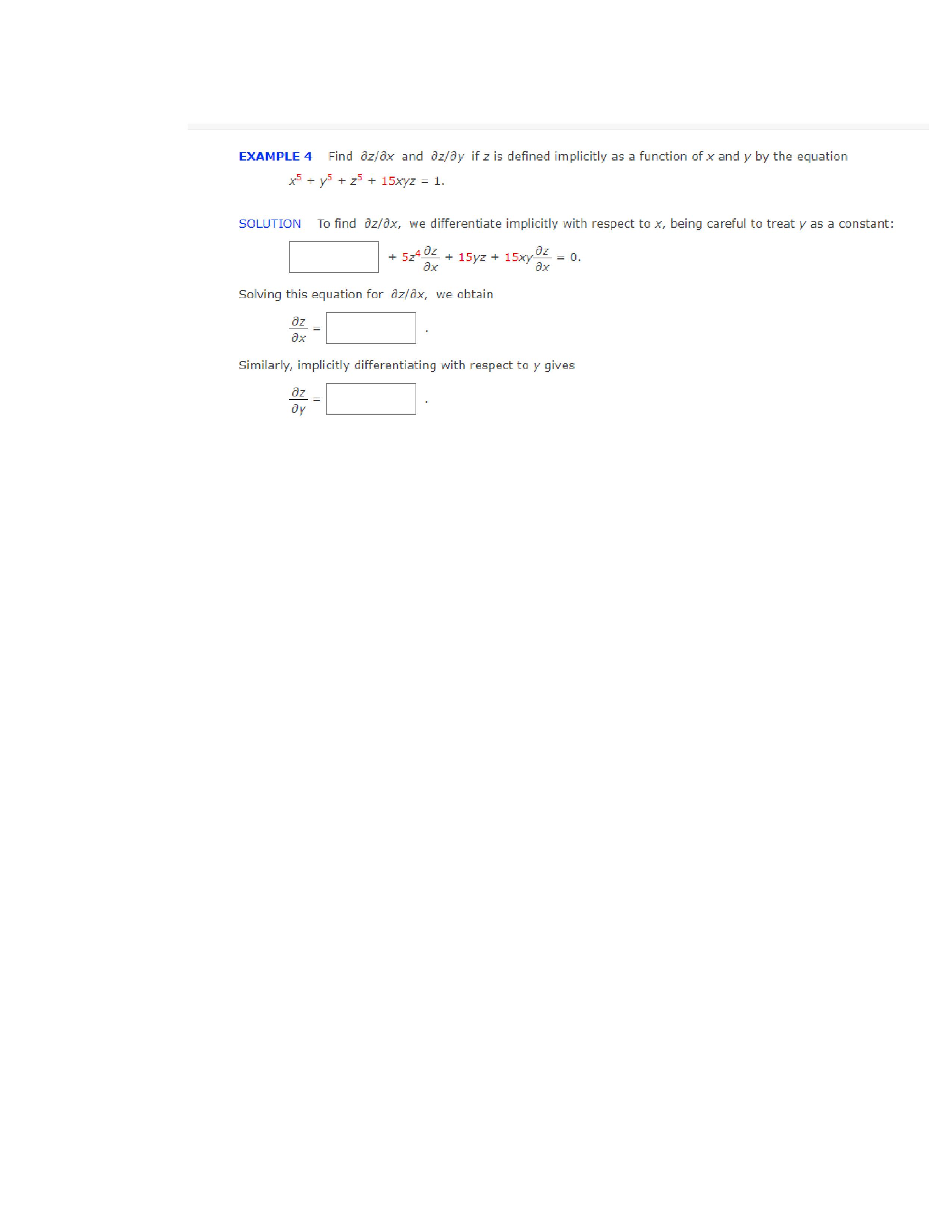 Solved EXAMPLE 4 Find ∂z/∂x and ∂z/∂y if z is defined | Chegg.com