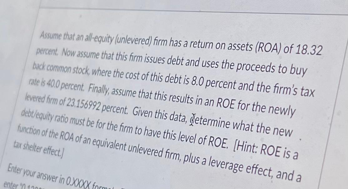 Solved Assume that an all-equity (unlevered) firm has a | Chegg.com