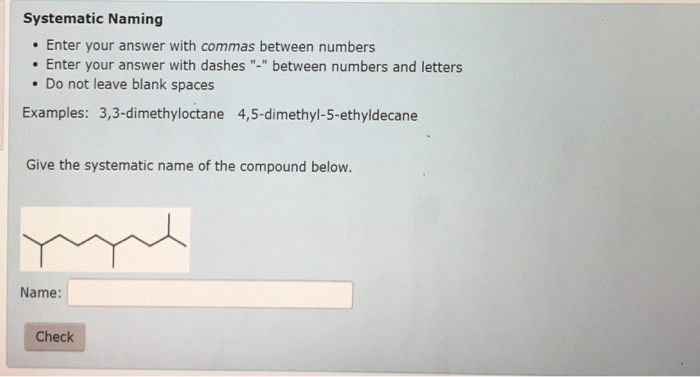 Solved Systematic Naming Enter your answer with commas | Chegg.com