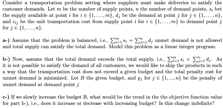 Solved Consider a transportation problem setting where | Chegg.com