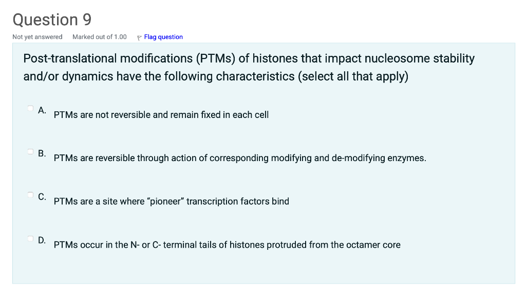 Solved Post Translational Modifications Ptms Of Histones