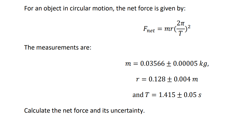 Solved For an object in circular motion, the net force is | Chegg.com