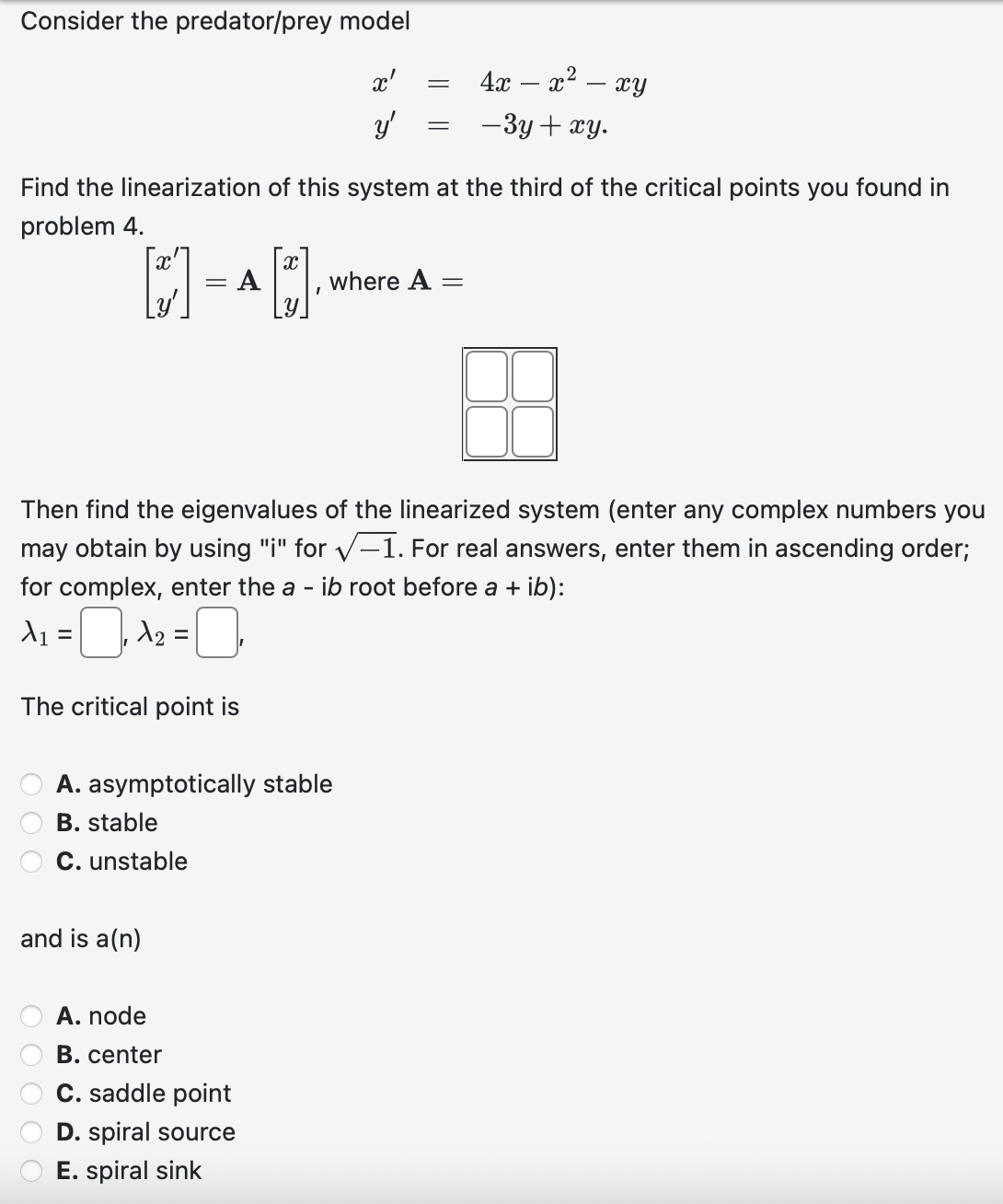 Solved Consider the predator/prey model | Chegg.com