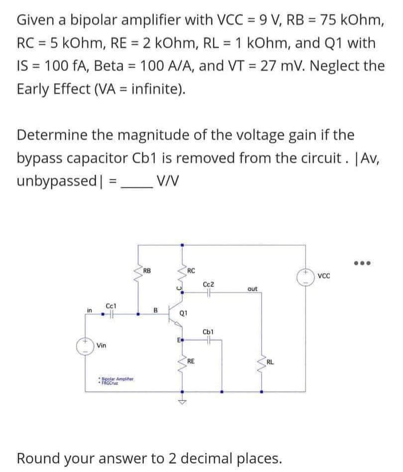 Solved Given a bipolar amplifier with VCC = 9 V, RB = 75 | Chegg.com