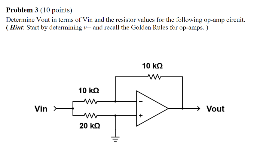Solved Problem 3 (10 points) Determine Vout in terms of Vin | Chegg.com