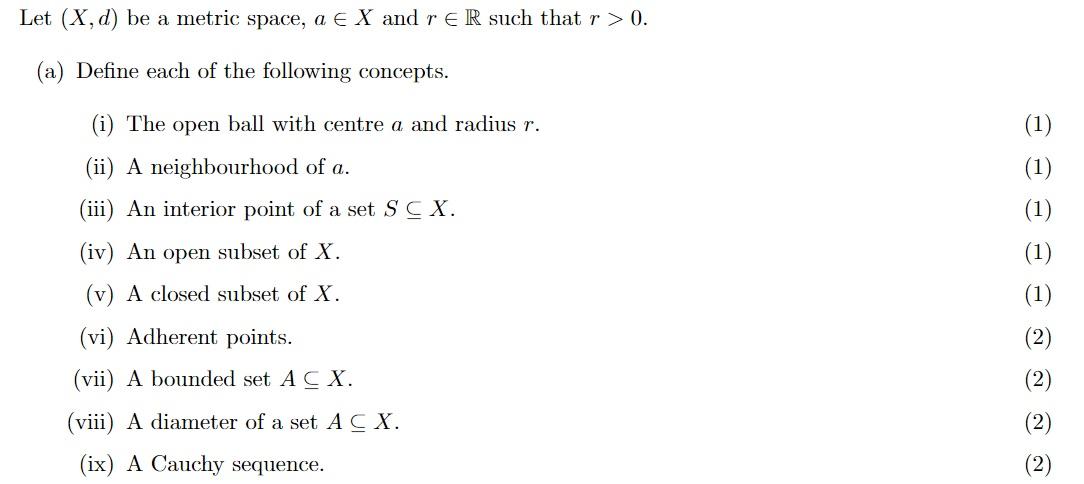 Solved Let (X,d) be a metric space, a∈X and r∈R such that | Chegg.com