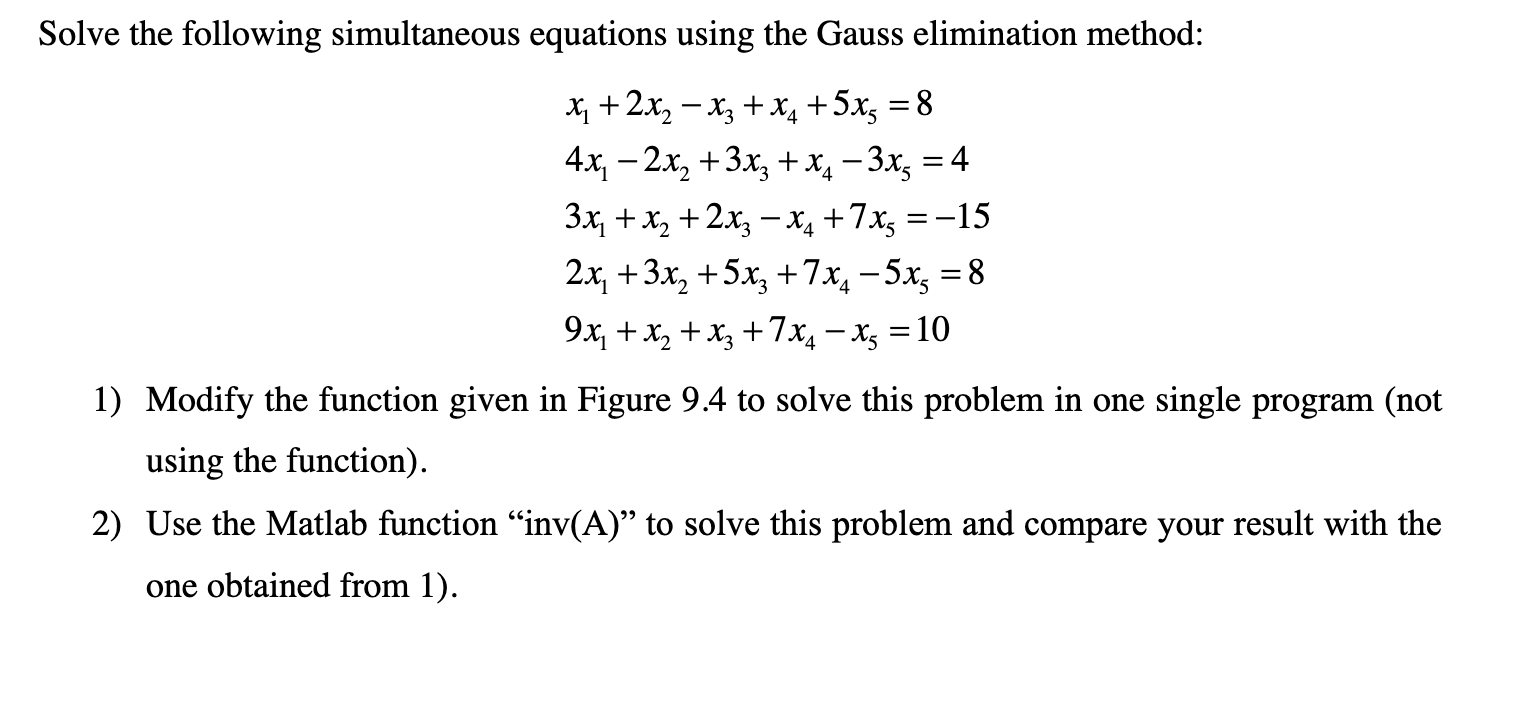 Solve the following simultaneous equations using the | Chegg.com