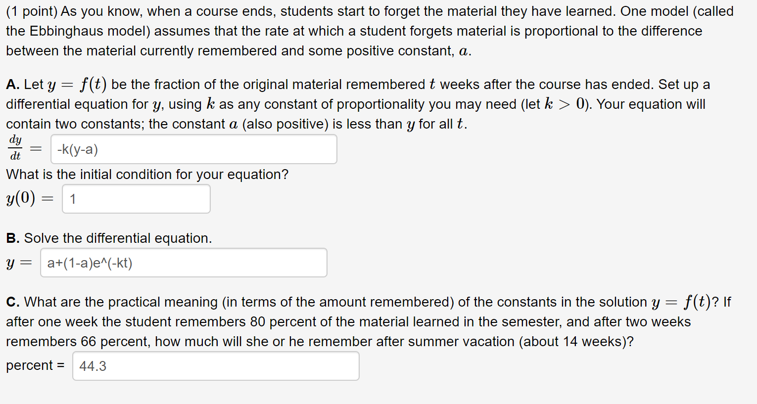 Solved (1 point) As you know, when a course ends, students | Chegg.com