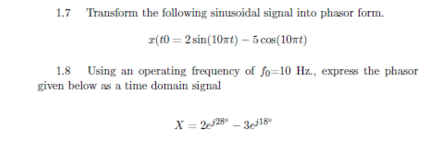Solved 1.7 Transform the following sinusoidal signal into | Chegg.com