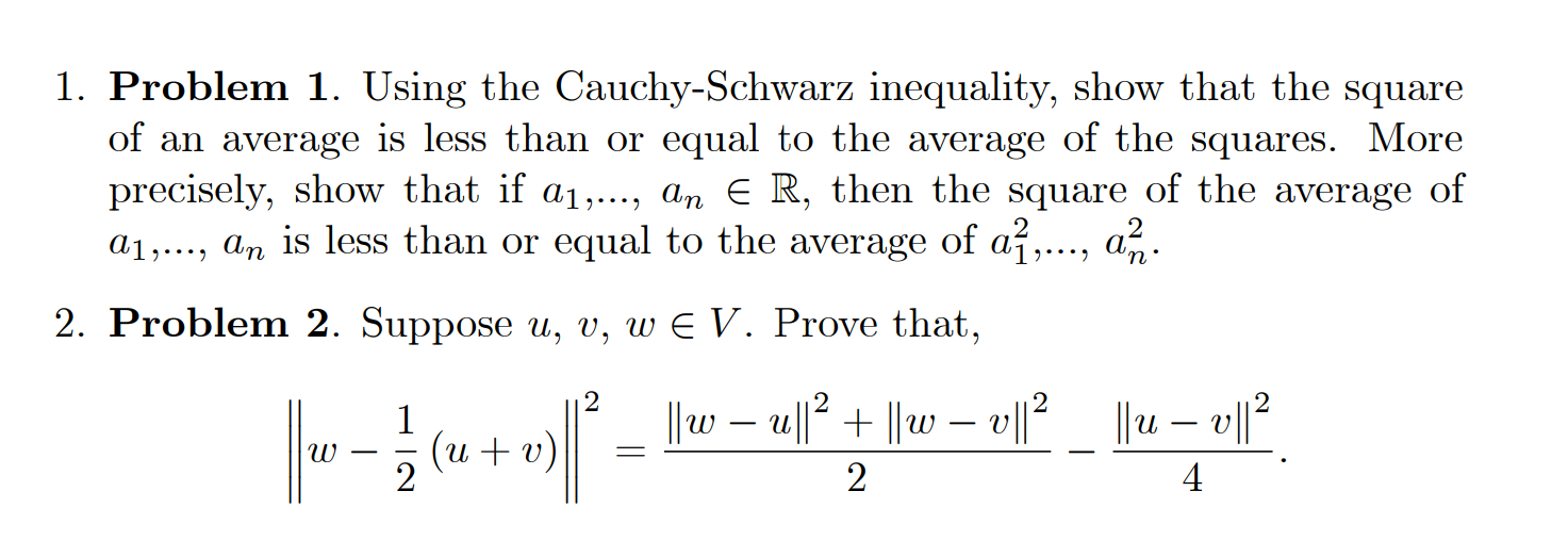 Solved 1. Problem 1. Using the Cauchy-Schwarz inequality, | Chegg.com