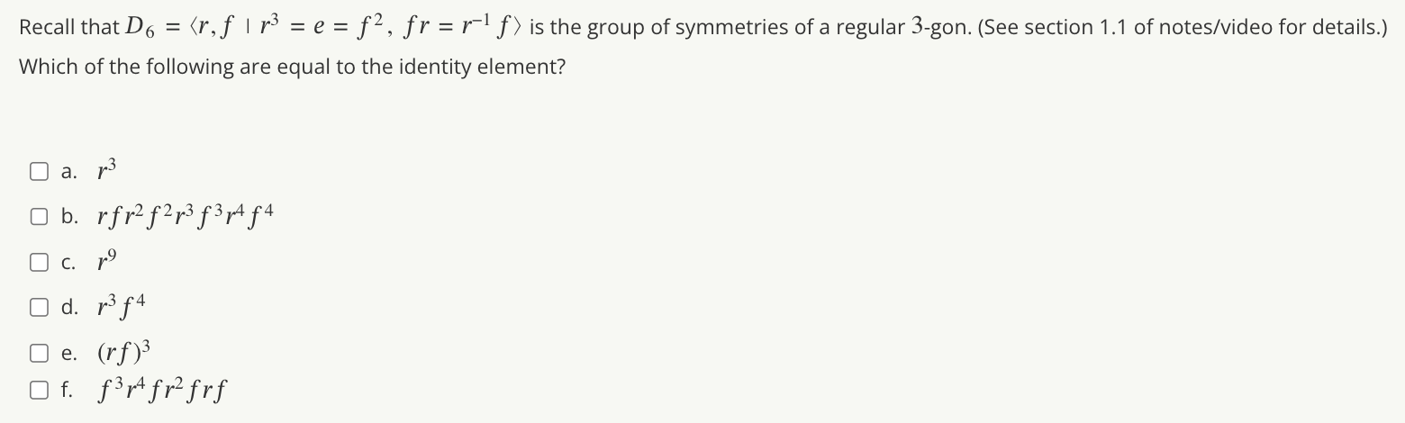 Solved Recall that D6= r,f∣r3=e=f2,fr=r−1f is the group of | Chegg.com