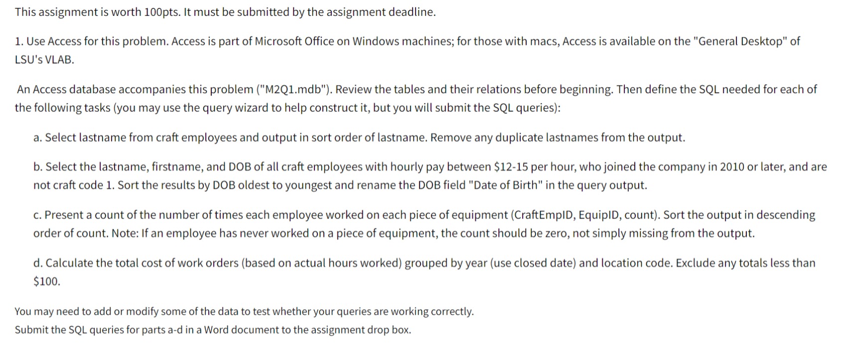 Solved This assignment is worth 100pts. ﻿It must be | Chegg.com