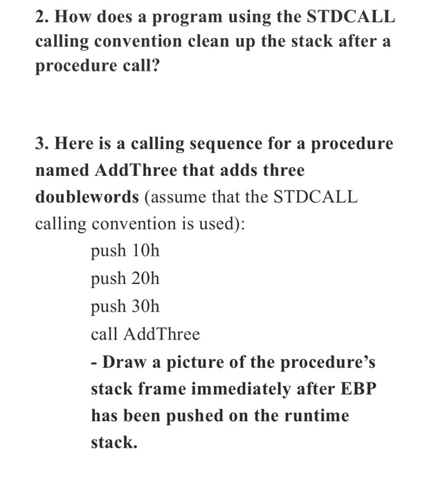 Solved 2. How does a program using the STDCALL calling | Chegg.com