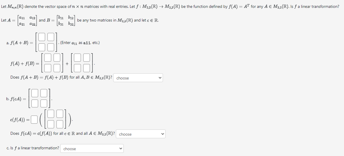 Solved Let Mn,n(R) denote the vector space of n×n matrices | Chegg.com