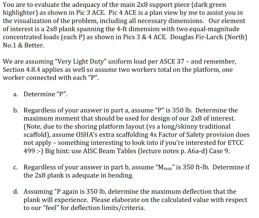 You are to evaluate the adequacy of the main 2×8 | Chegg.com