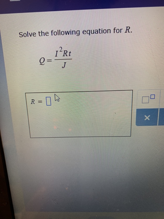 Solved Solve the following equation for R. I Rt 0 R= | Chegg.com