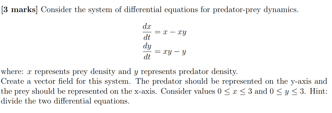[3 marks] Consider the system of differential | Chegg.com